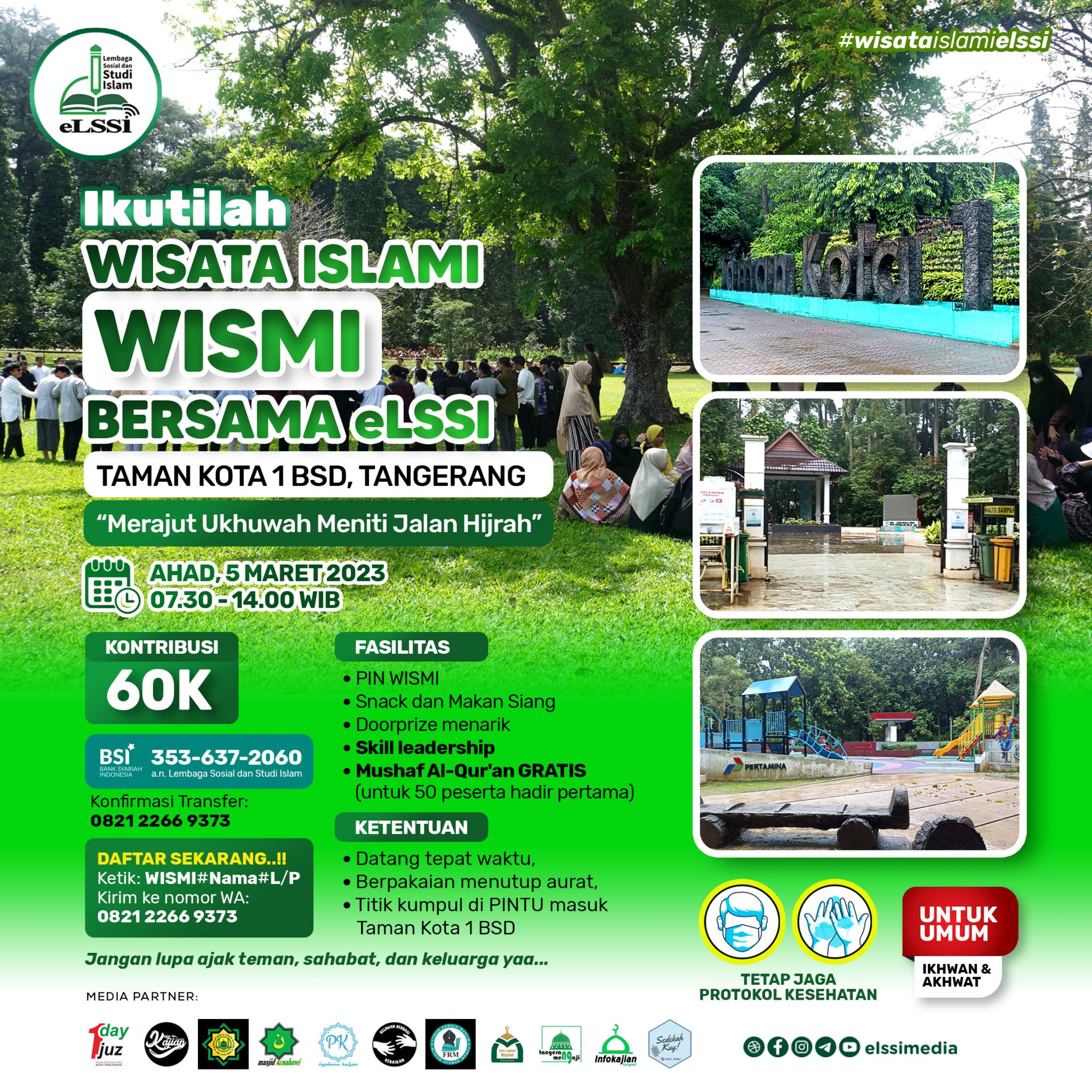 KABAR GEMBIRA..!! Ikutilah.. Wisata Islami (WISMI) eLSSI TANGERANG – ELSSI
